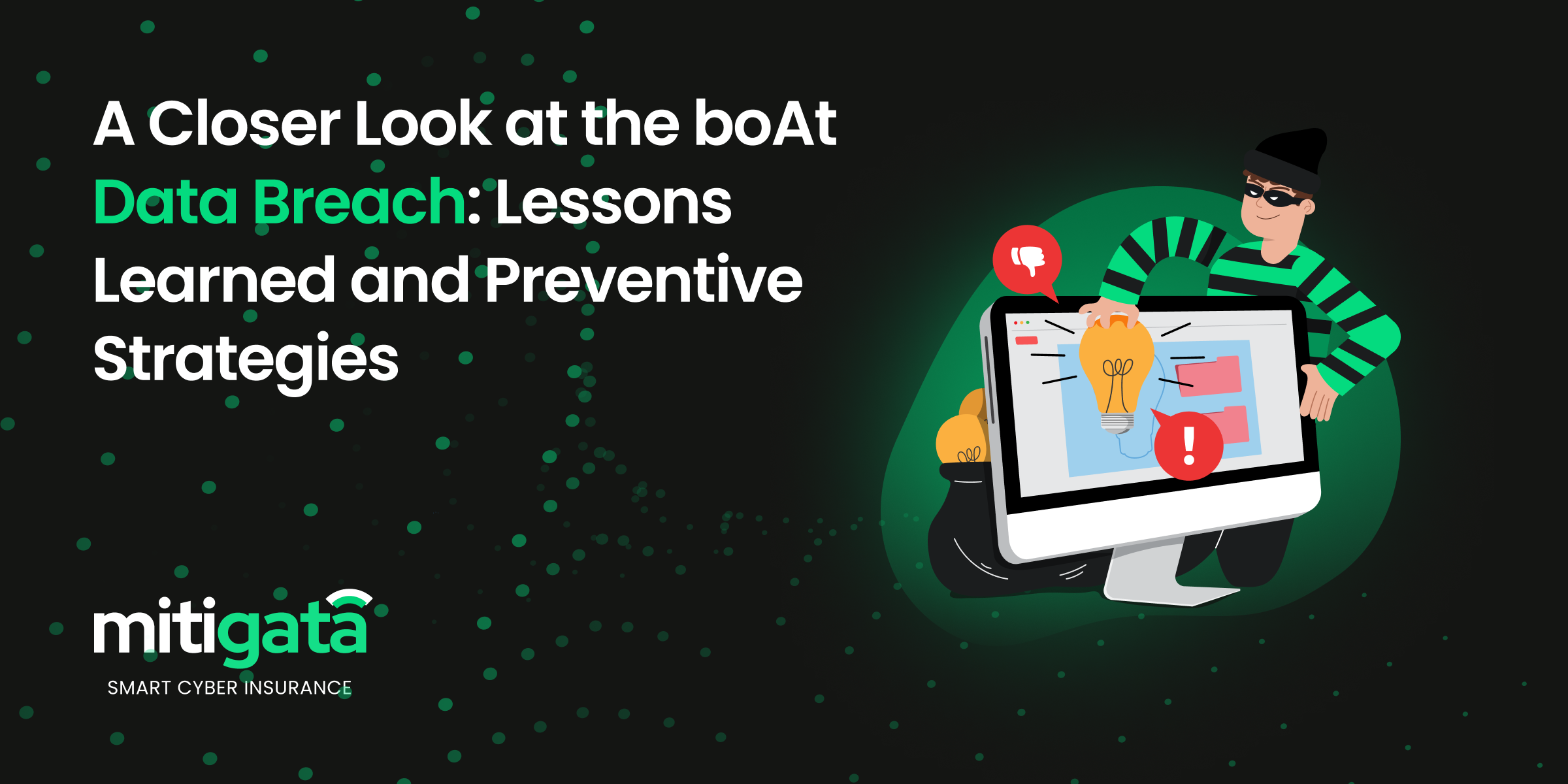 A Closer Look at the boAt Data Breach: Lessons Learned and Preventive ...