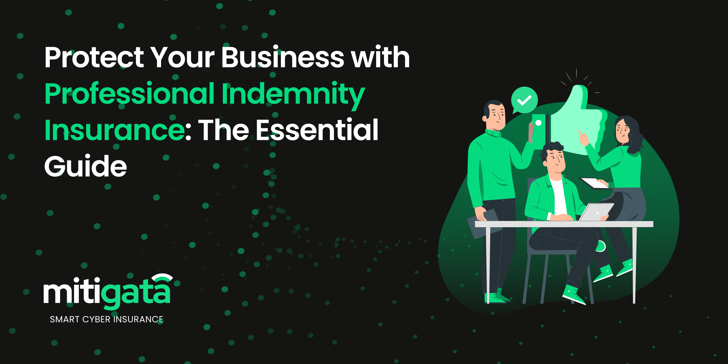 How Professional Indemnity Insurance Shields Your Business? - Mitigata ...