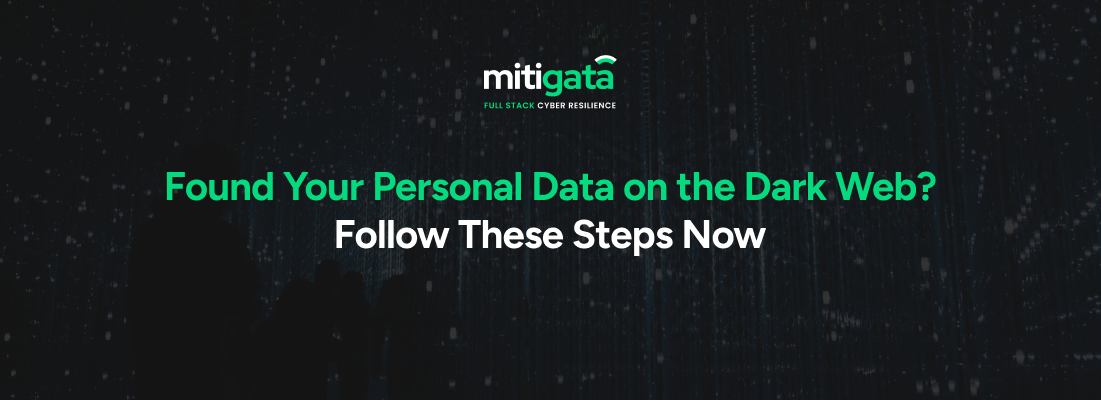Dark Web Data Leak: What to Do If Your Information Is Leaked