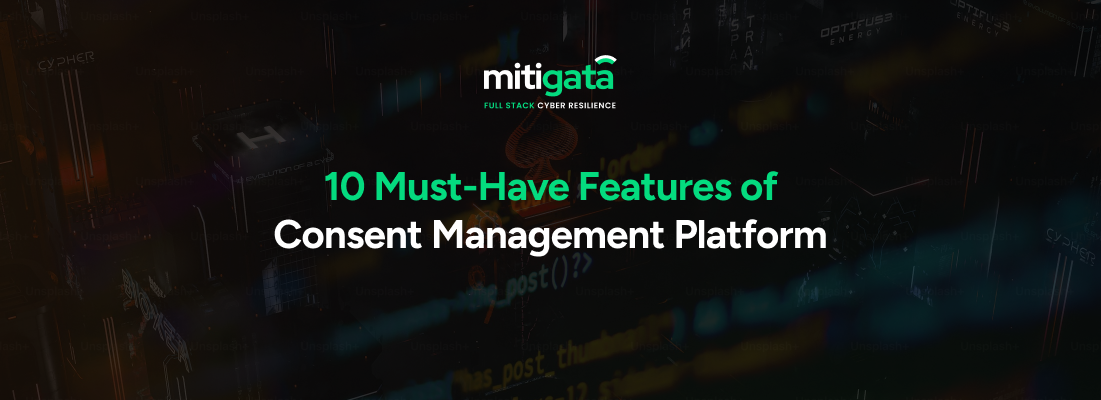 How to Choose Consent Management Platform: 10 Must-Have Features