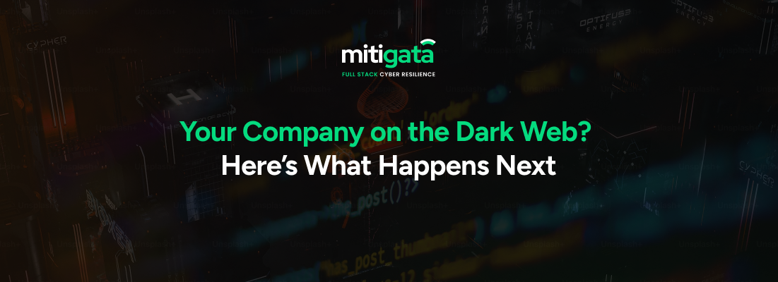 What to do if your company is mentioned on the Dark Web